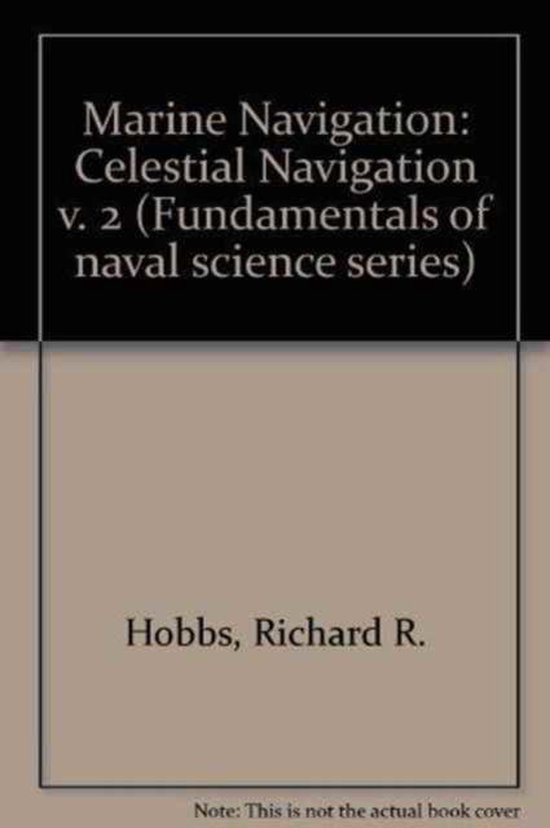 Marine Navigation, RIichard R & Rowe R. Hobbs | 9780870213632 | Boeken ...