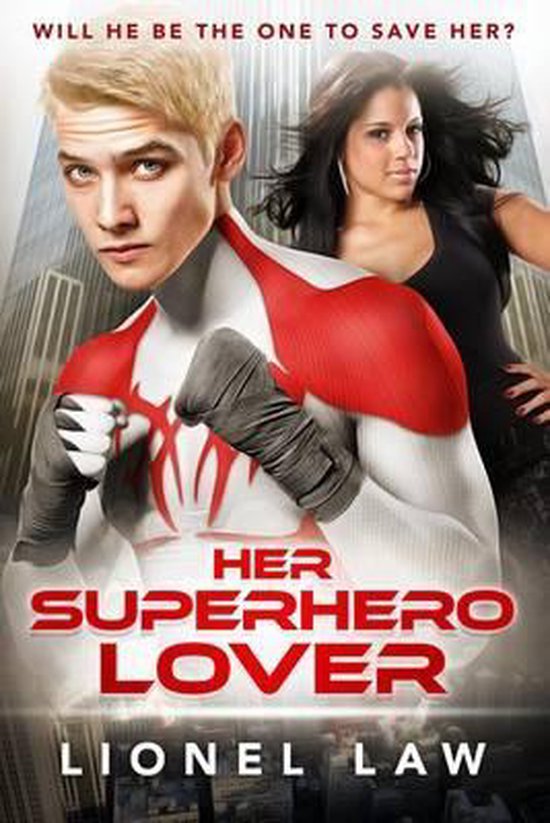 Her Superhero Lover, Lionel Law | 9781516851379 | Boeken | bol.com