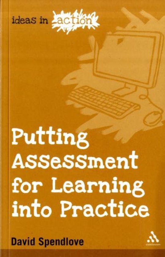 Putting Assessment For Learning Into Practice | 9781847064103 | David ...