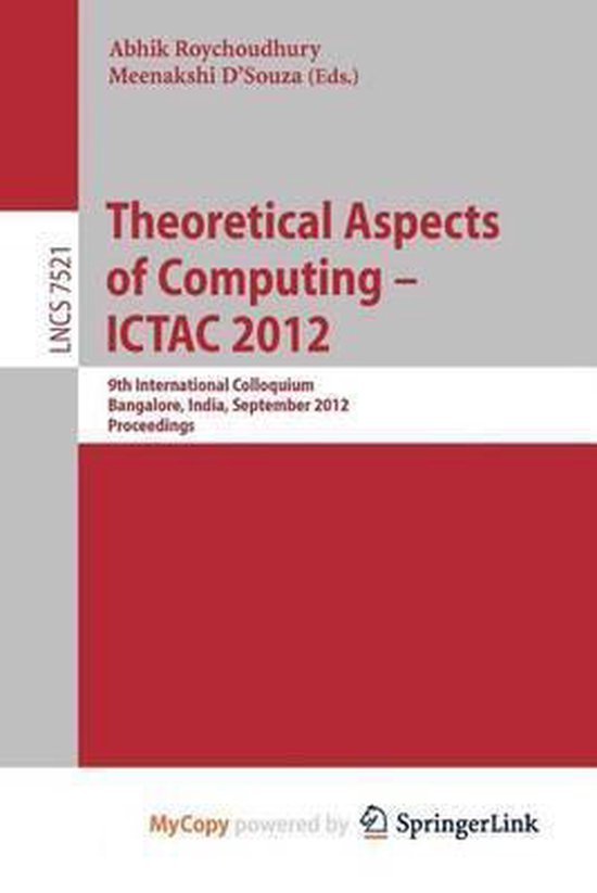 Theoretical Aspects of Computing - Ictac 2012 | 9783642329449 | Boeken ...