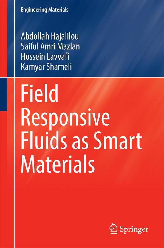 Engineering Materials - Field Responsive Fluids as Smart Materials ...