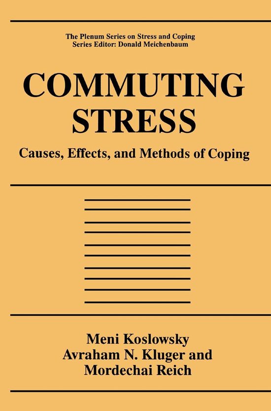 Springer Series on Stress and Coping - Commuting Stress (ebook), Meni ...