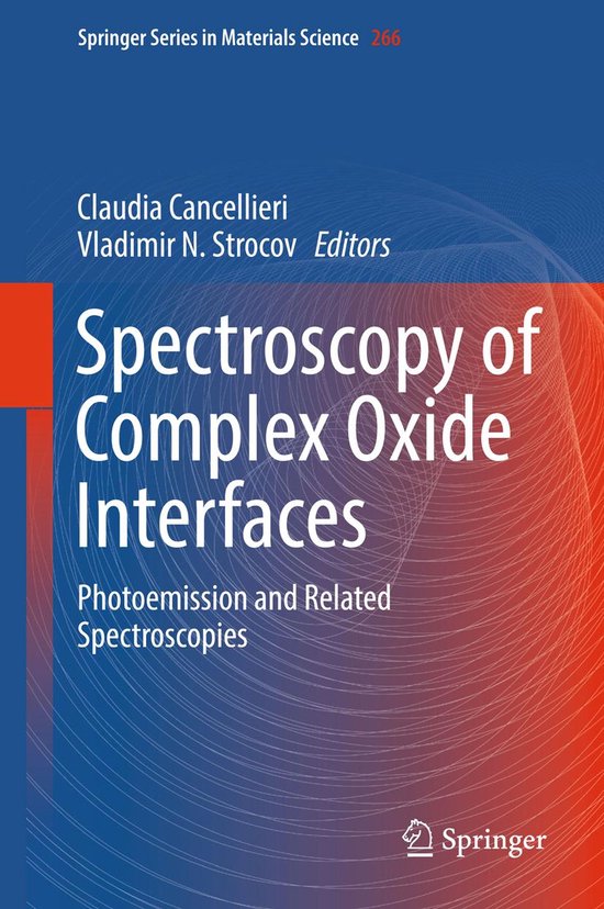 Springer Series in Materials Science 266 - Spectroscopy of Complex ...