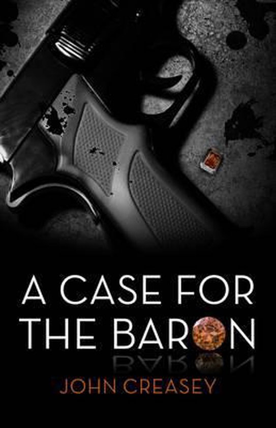 A Case for the Baron, John Creasey | 9780755135332 | Boeken | bol