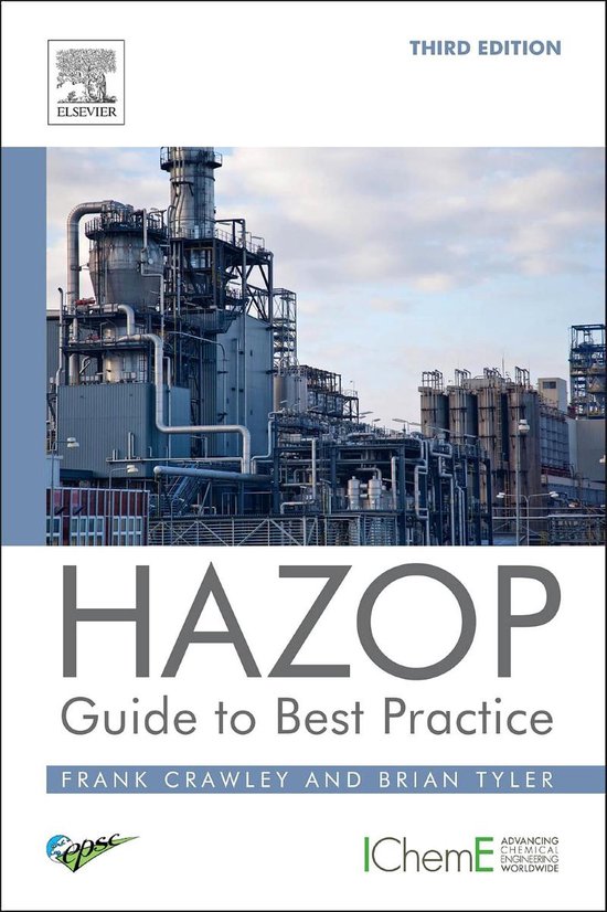 HAZOP: Guide to Best Practice (ebook), Frank Crawley | 9780128035801 ...
