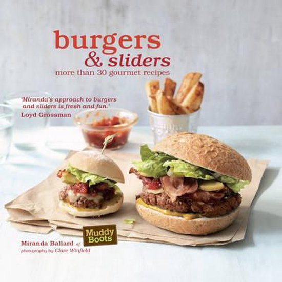 Burgers And Sliders, Miranda Ballard | 9781849753647 | Boeken | bol.com