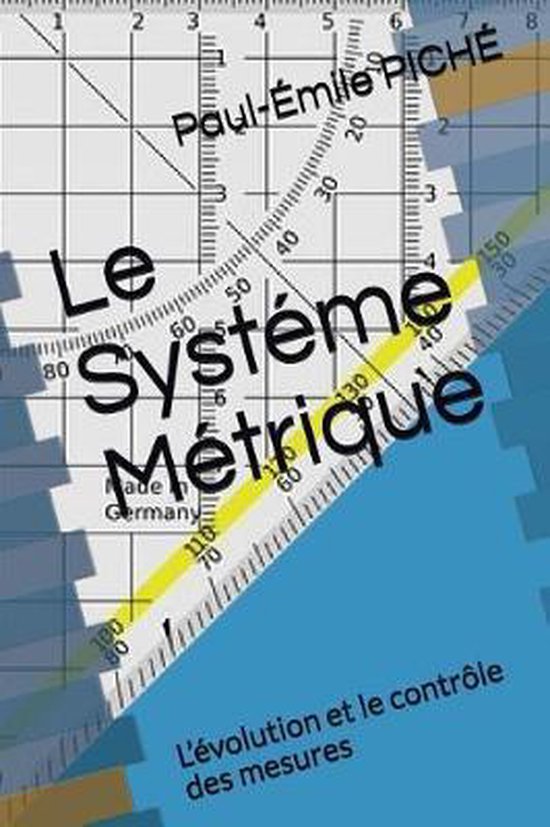 Le Systéme Métrique | 9781983017629 | Paul-Emile Piche | Boeken | bol