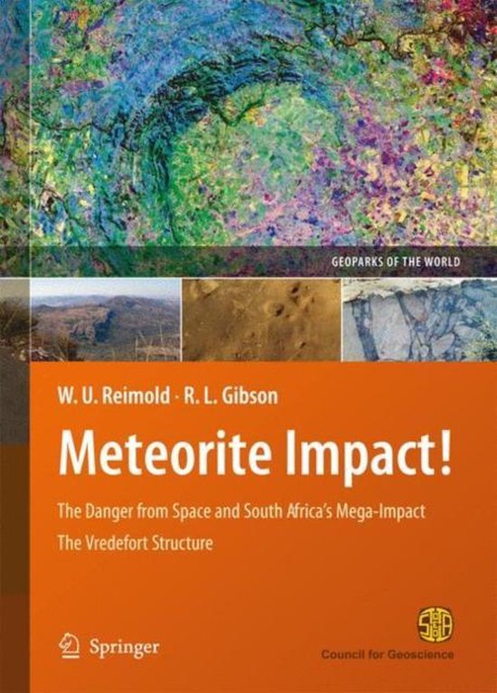 Meteorite Impact!: The Danger from Space and South Africa's Mega-Impact ...