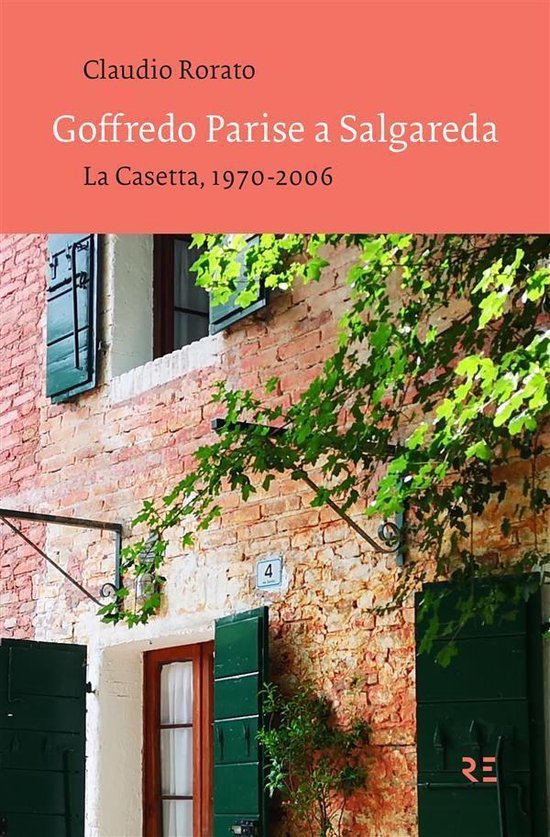 Goffredo Parise a Salgareda (ebook), Claudio Rorato | 9788887007367 ...