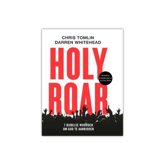 Holy Roar, Chris Tomlin | 9789082546156 | Boeken | bol
