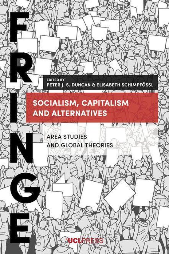 FRINGE - Socialism, Capitalism and Alternatives (ebook) | 9781787353855 ...