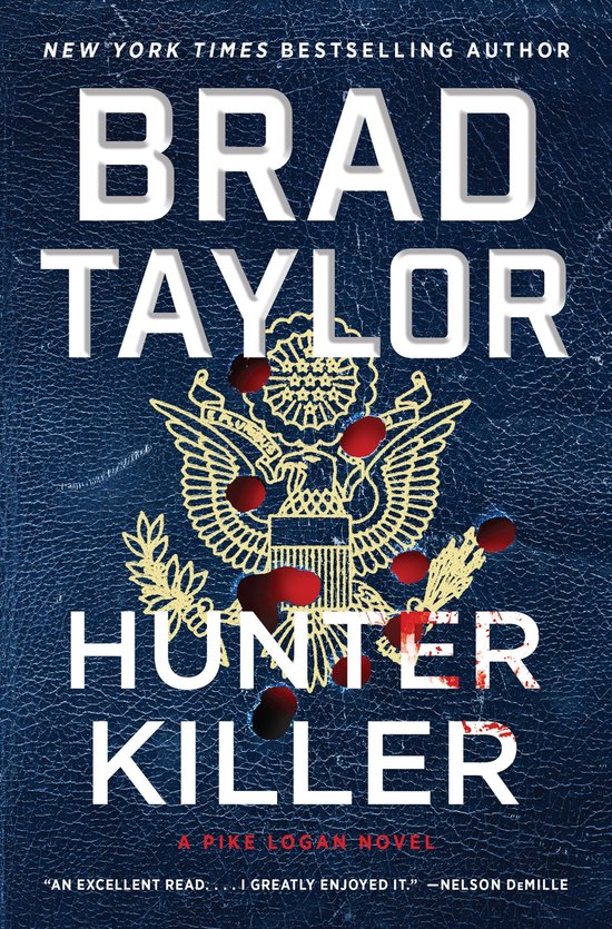 Pike Logan 14 - Hunter Killer (ebook), Brad Taylor | 9780062886040 ...