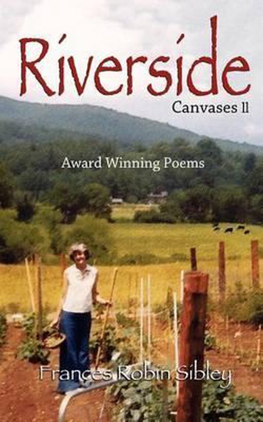 Riverside, Canvases LL | 9781467954051 | Frances Robin Sibley | Boeken ...