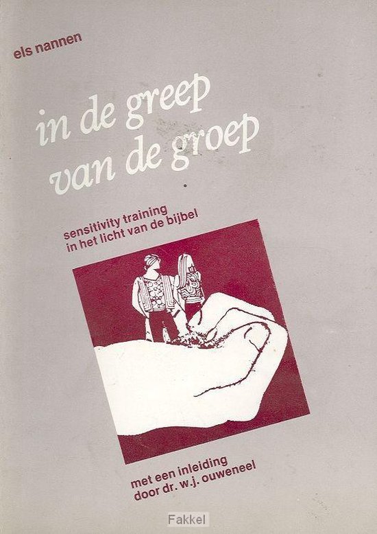 In de greep van de groep, Els Nannen | 9789063530730 | Boeken | bol.com