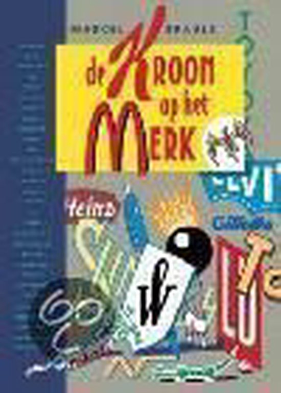 Kroon Op Het Merk, Marcel Grauls | 9789050184700 | Boeken | bol