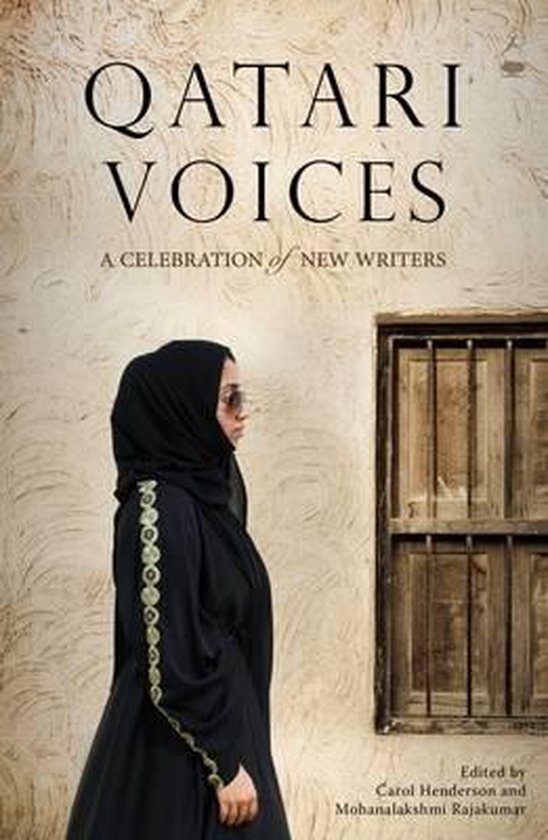 Qatari Voices, Carol Henderson | 9789992142257 | Boeken | bol.com