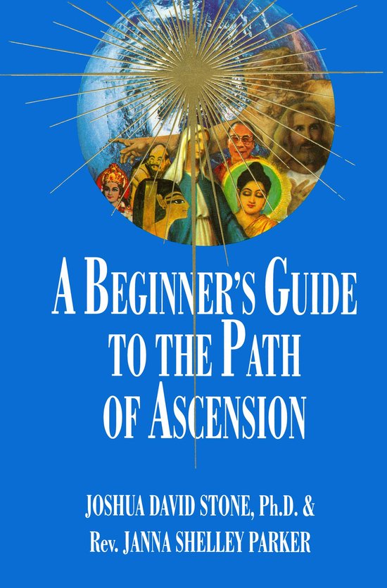 Encyclopedia of the Spiritual Path series 7 - A Beginner's Guide to the ...