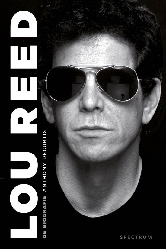 Lou Reed (ebook), Anthony Decurtis | 9789000341108 | Boeken | bol