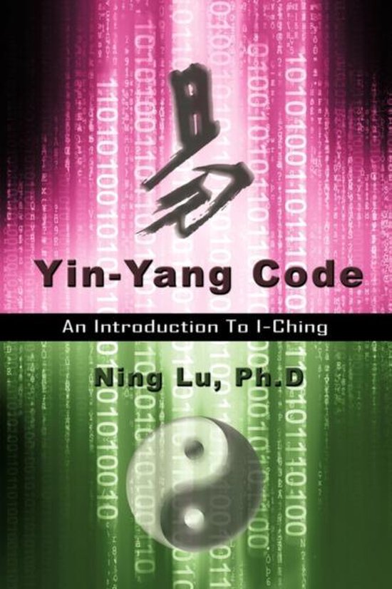 Yin-Yang Code, Ph D Ning Lu | 9781440119453 | Boeken | bol