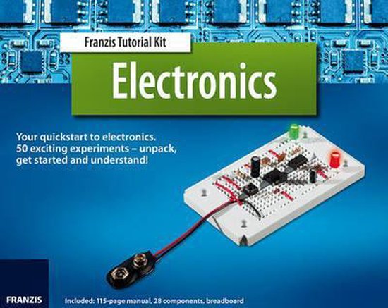 Franzis Electronics Tutorial Kit & Manual | 9783645652278 | Franzis Verlag Gmbh | Boeken | bol