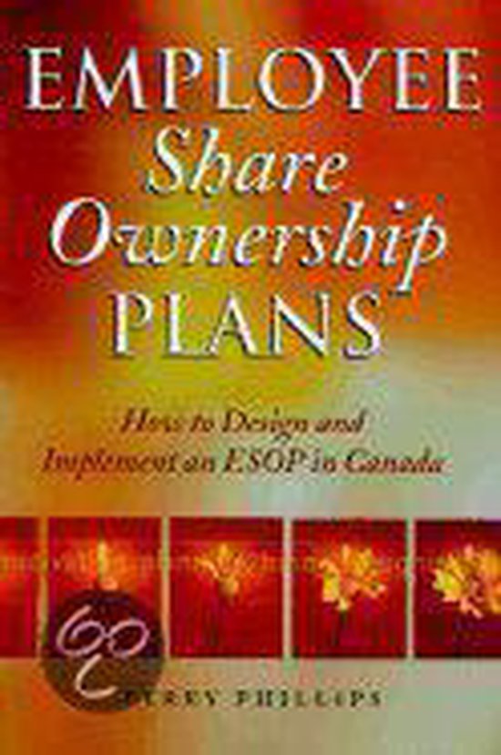 Employee Share Ownership Plans, P. Phillips | 9780471646228 | Boeken ...