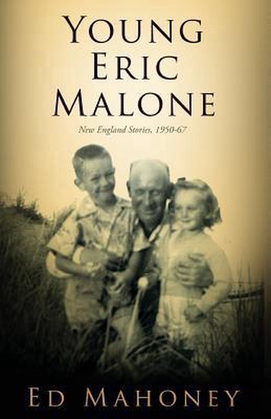 Young Eric Malone, Ed Mahoney | 9781634138451 | Boeken | bol
