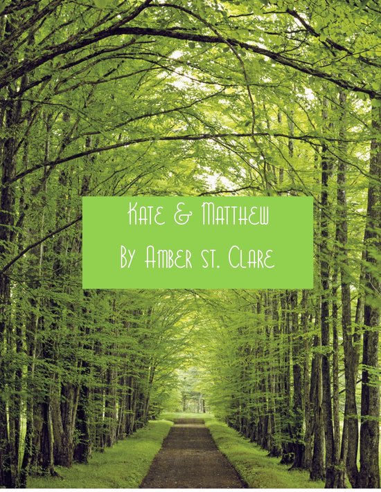 Kate & Matthew (ebook), Amber St. Clare | 9781301064113 | Boeken | bol.com