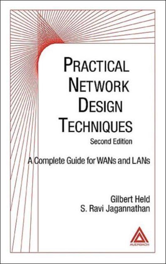 Practical Network Design Techniques | 9780849320194 | Gilbert Held ...