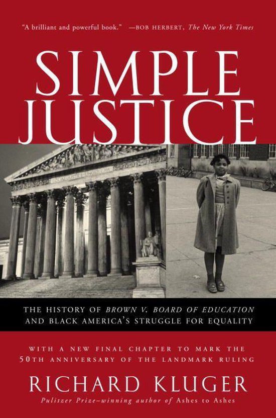 Simple Justice (ebook), Richard Kluger | 9780307546081 | Boeken | bol.com