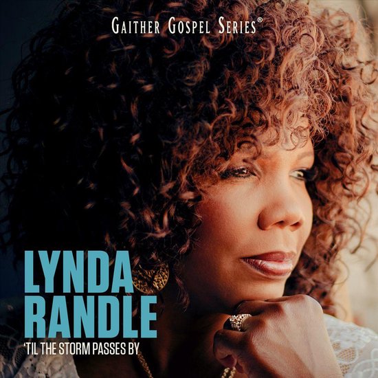 'Til the Storm Passes By, Lynda Randle | CD (album) | Muziek | bol.com