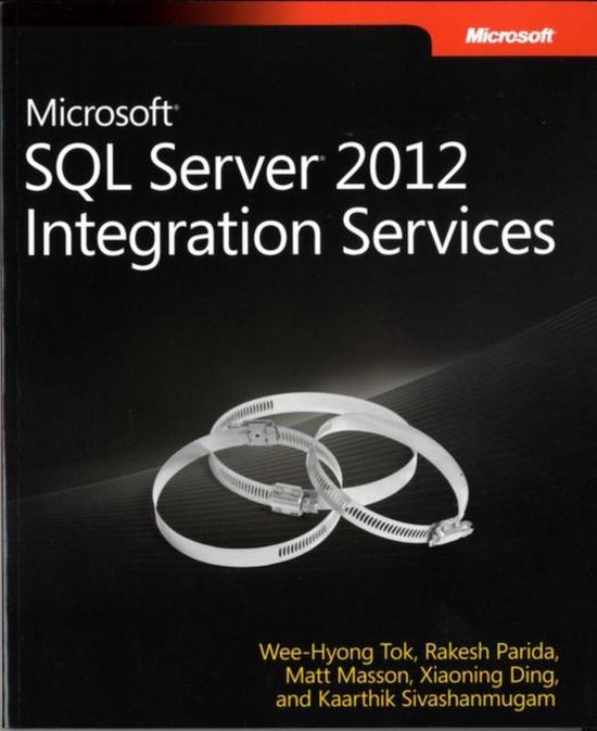 Microsoft SQL Server 2012 Integrat Serv, Wee-Hyong Tok | 9780735665859 | Boeken | bol.com