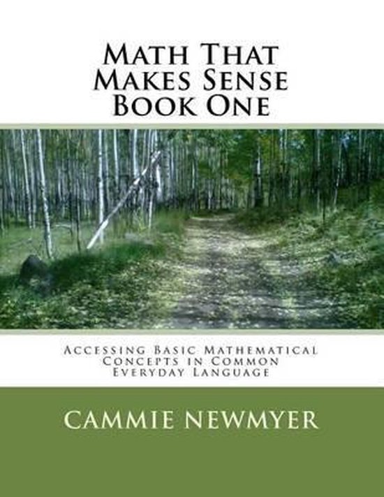 Math That Makes Sense- Math That Makes Sense Book One | 9781542498579 ...