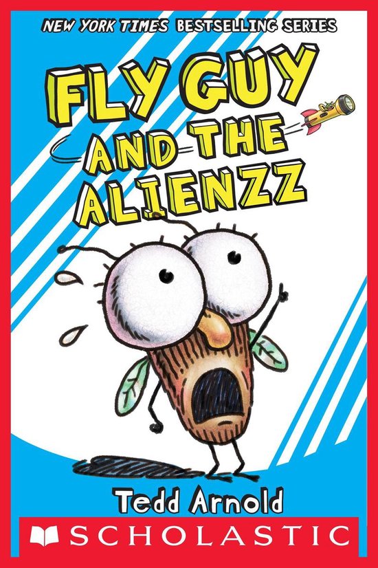 Fly Guy 18 - Fly Guy and the Alienzz (Fly Guy #18) (ebook), Tedd Arnold ...