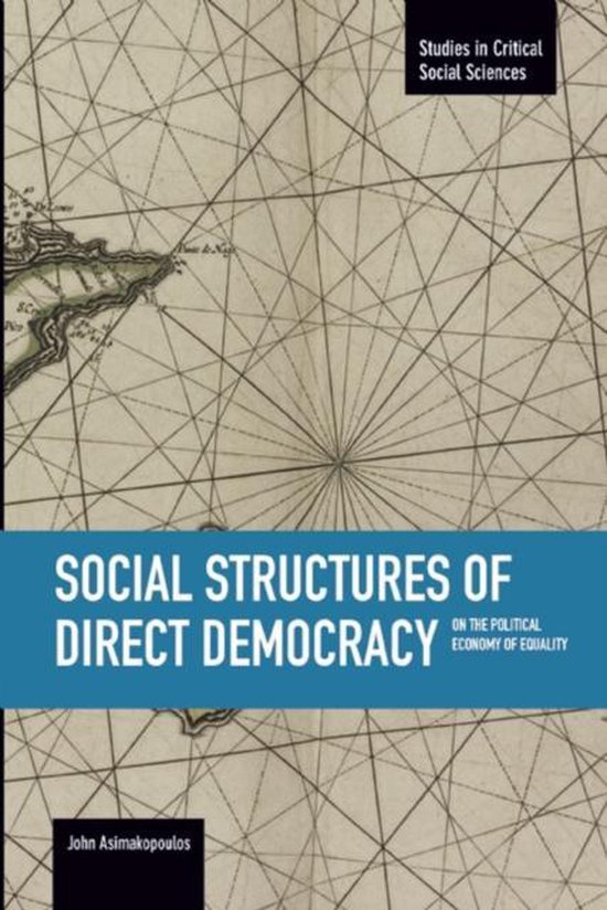 Social Structures of Direct Democracy | 9781608464920 | John ...