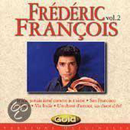 FrÃ©dÃ©ric FranÃ§ois Vol.2, Frederic Francois | CD (album) | Muziek ...
