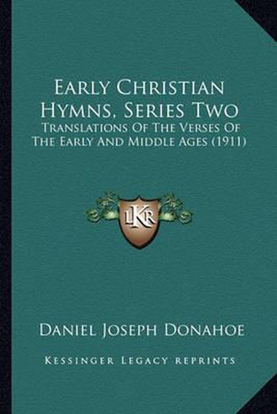 Early Christian Hymns Series Two Early Christian Hymns Series Two