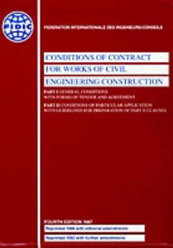 Fidic Conditions of Contract for Works of Civil Engineering Construction |... | bol
