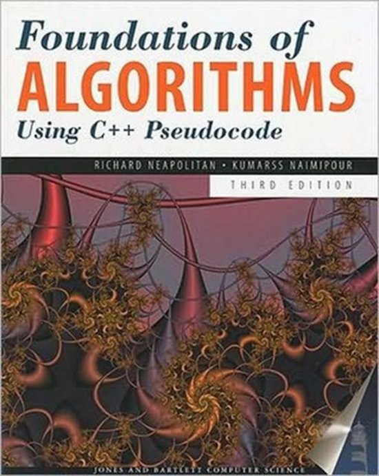 Foundations of Algorithms Using C++ P | 9780763763541 | Richard E. Neapolitan | Boeken | bol.com