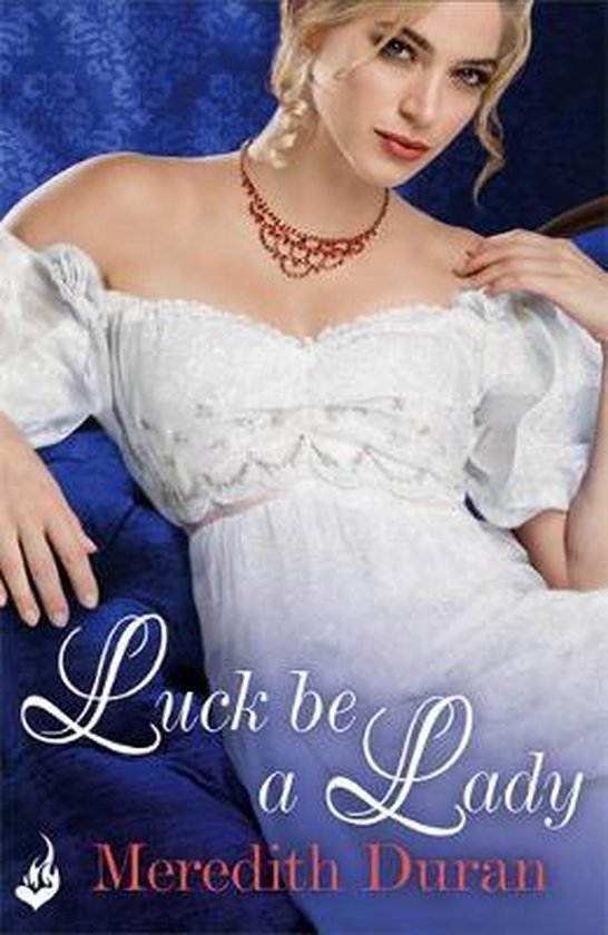 Luck Be A Lady Rules For The Reckless 4, Meredith Duran | 9781472222367 ...