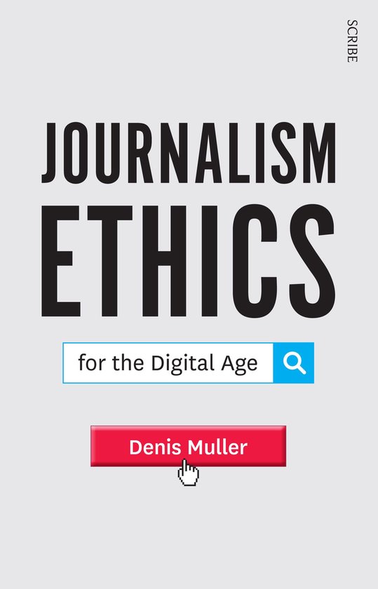 Journalism Ethics for the Digital Age (ebook), Denis Müller ...