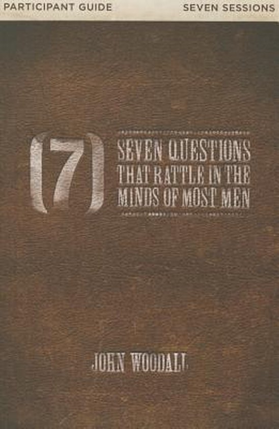 Seven Questions Study Guide, John Woodall | 9780996066112 | Boeken | bol