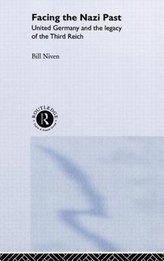 Facing the Nazi Past | 9780415180115 | Bill Niven | Boeken | bol.com
