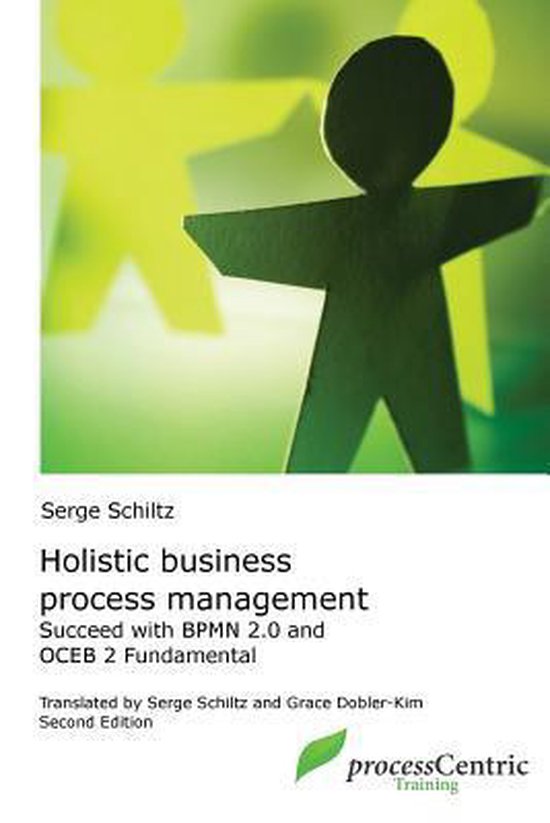 Holistic Business Process Management | 9781541244092 | Serge Schiltz ...