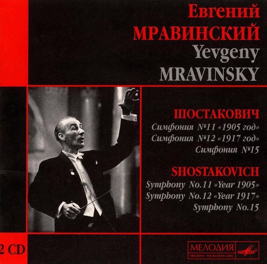 Symphonie 11,12,15/Mravinsky Collection Vol.10, Yevgeny Mravinsky | CD ...