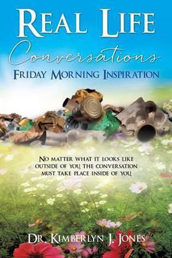 Real Life Conversations, Kimberlyn J Jones | 9781498476768 | Boeken | bol