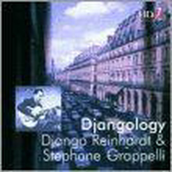 Djangology, Django Reinhardt/Stephane Grappelli | CD (album) | Muziek | bol