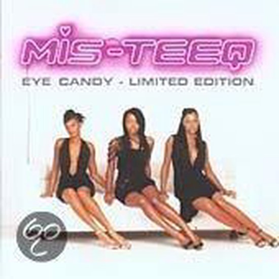 Eye Candy, Mis Teeq | Muziek | bol