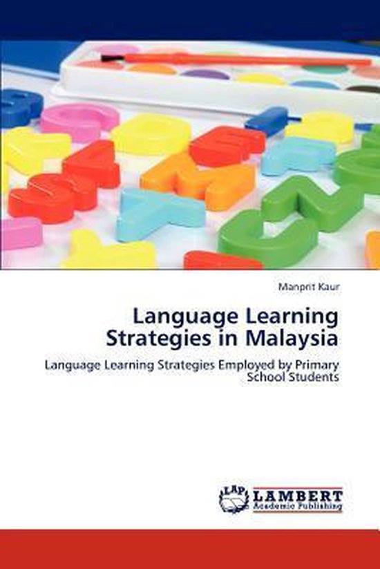 Language Learning Strategies in Malaysia | 9783847333777 | Manprit Kaur ...
