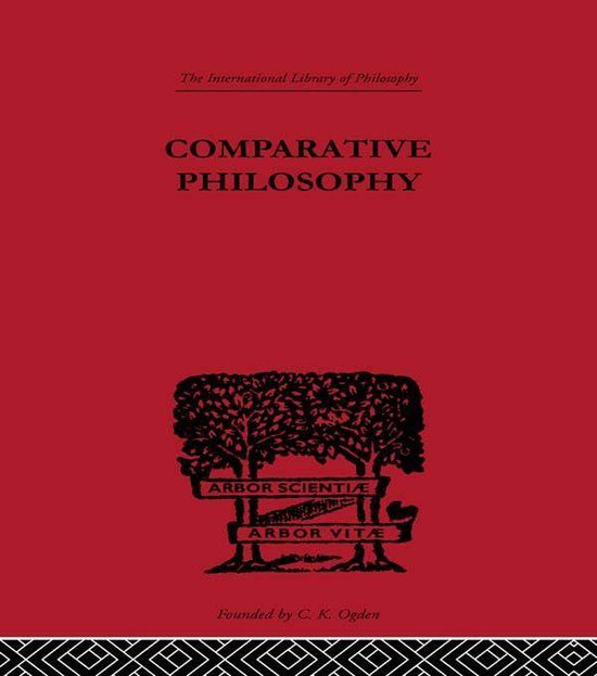 Comparative Philosophy (ebook), Paul Masson-Oursel | 9781317830832 ...