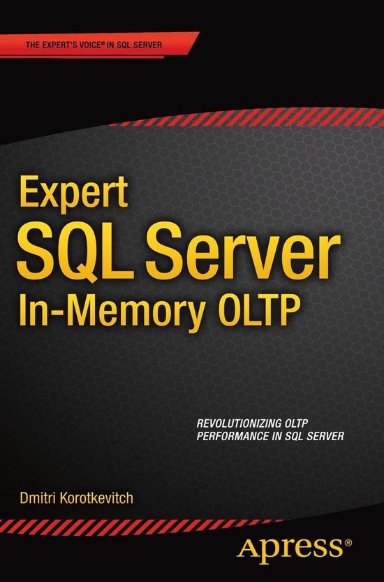 Expert SQL Server in-Memory OLTP (ebook), Dmitri Korotkevitch ...